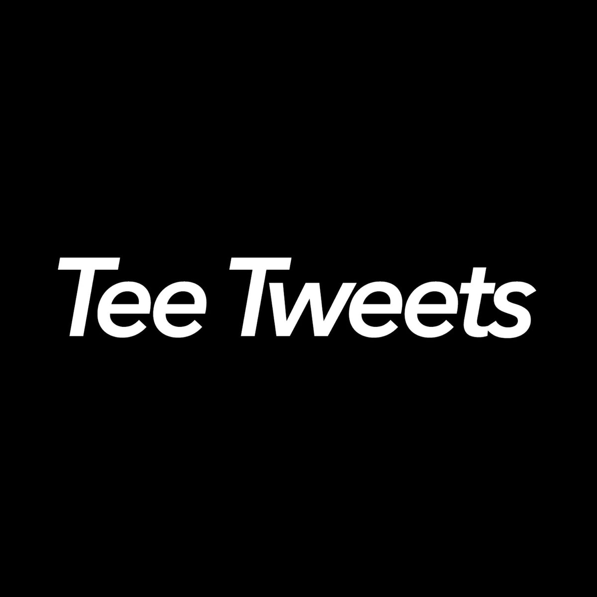 Wear the best celebrity tweets and create your own tops | Tee Tweets